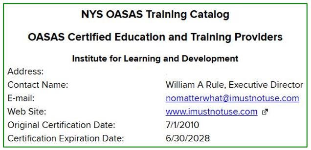 Institute for Learning and Development – OASAS Approved Continuing ...